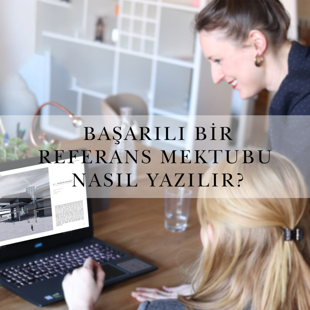 Referans mektubu nasıl yazılır? - Archipedy